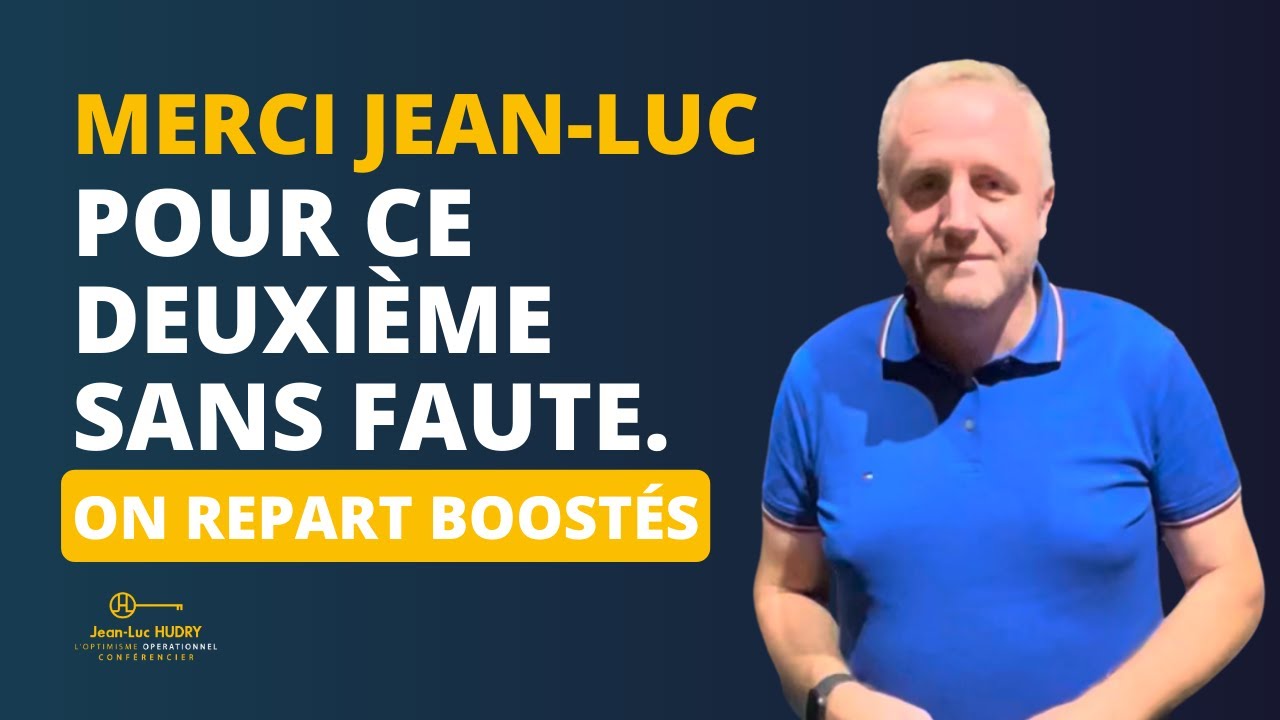 Merci Jean-Luc pour ce deuxième sans faute. - YouTube