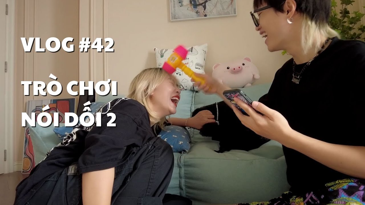 VLOG #42: TRÒ CHƠI NÓI DỐI 2 | duongfynn - YouTube
