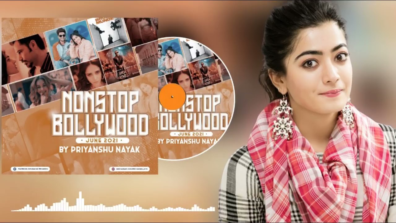 Nonstop Bollywood (June 2022) - Priyanshu Nayak || Latest Bollywood ...