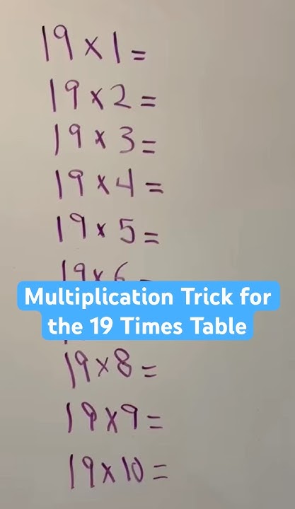 Multiplication Tricks | The 19 Times Table #maths #algebra #shorts ...