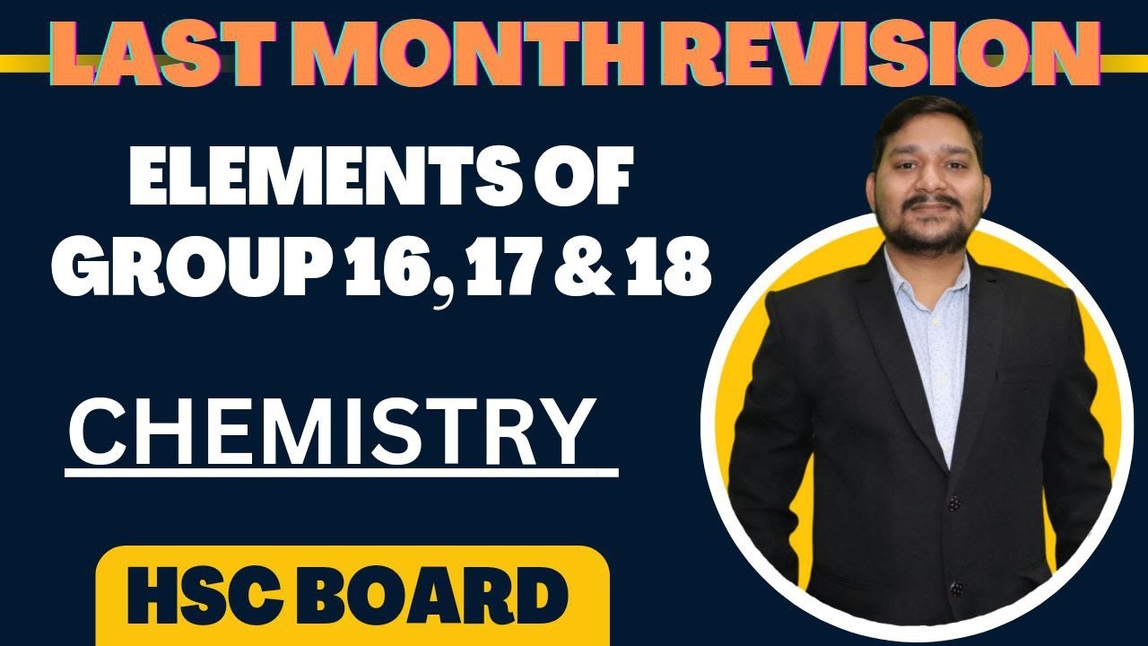 LMR SERIES | ELEMENTS OF GROUP - 16, 17 & 18 | ONE SHOT LECTURE | ALL ...