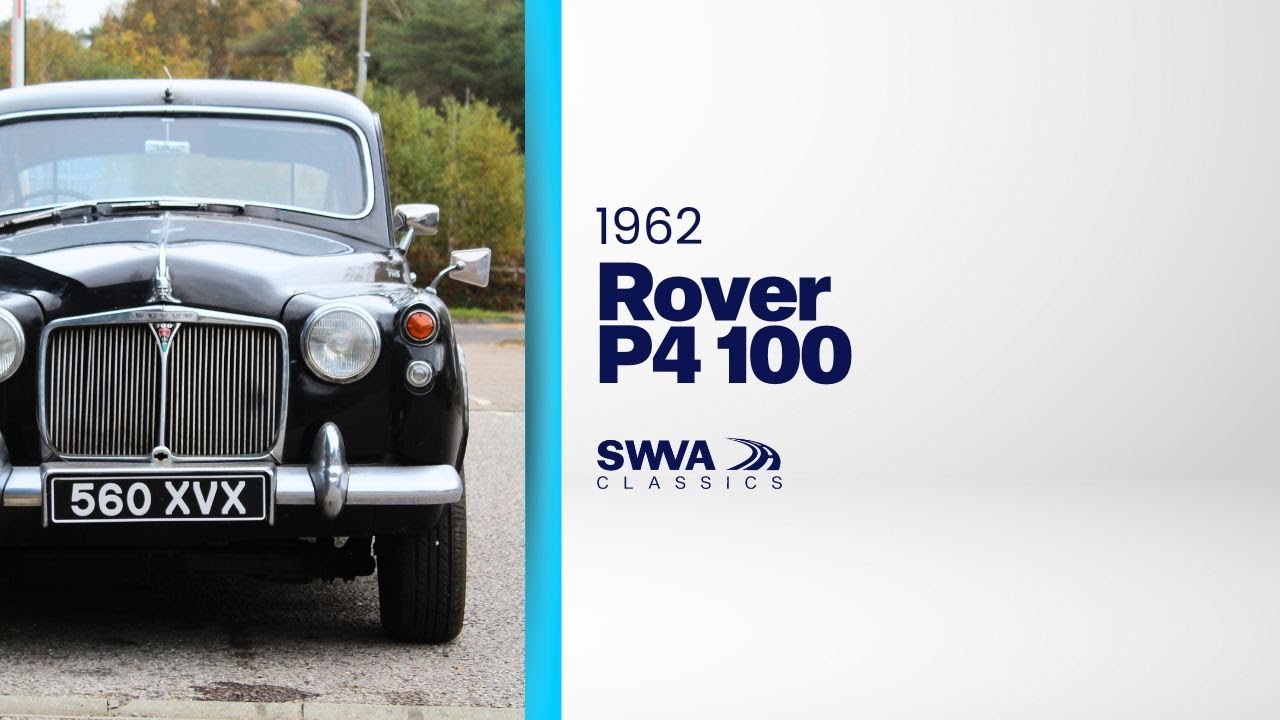 LOT 11 - Rover P4 100 1962 | SWVA Winter 2026 Classic & Performance ...