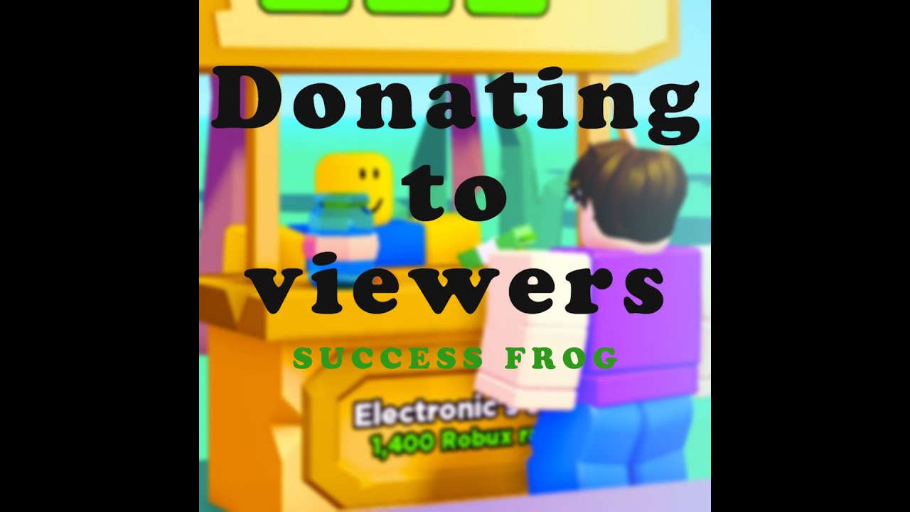 Donating to viewers - YouTube