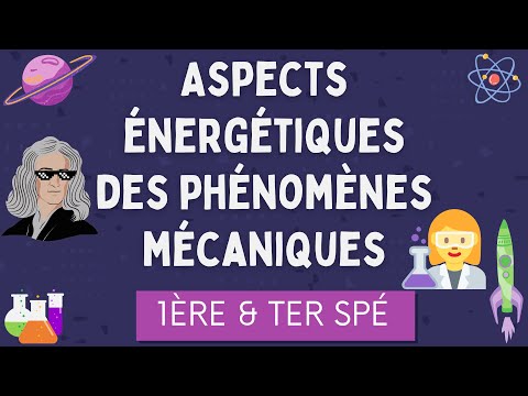Aspects Energétiques des Phénomènes Mécaniques / Première Spécialité Physique Chimie