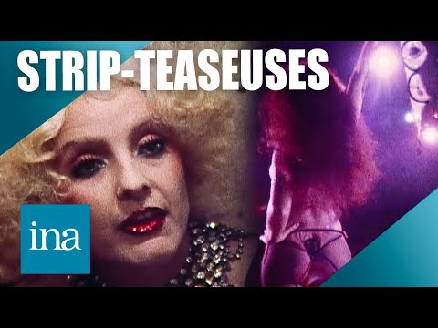 1978 : les strip-teaseuses de Pigalle 🪩 | Archive INA