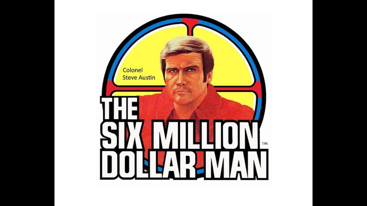The Six Million Dollar Man - YouTube