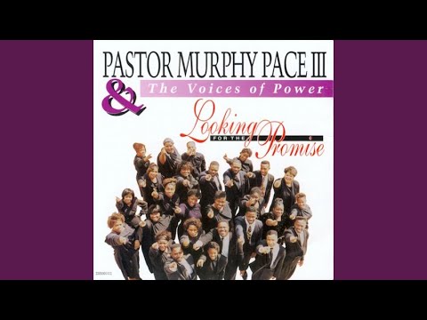 Let Your Light Shine - Pastor Murphy Pace III & The Voices of Power ...