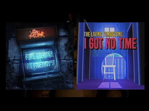 FNaF 1 & 4 Mashup (Fnaf 1 Song x I Got No Time) -  TLT