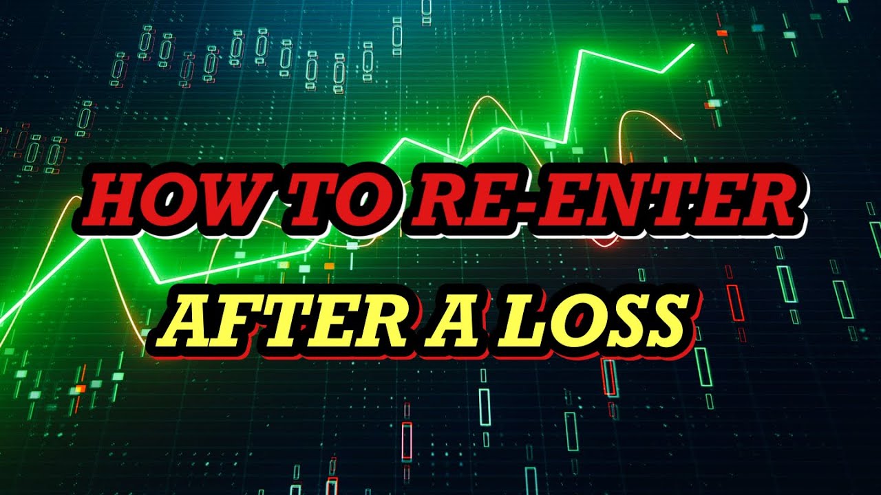 HOW TO RE ENTER AFTER A LOSS USING PRICE ACTION YouTube how-to-re-enter-after-a-loss-using-price-action-youtube