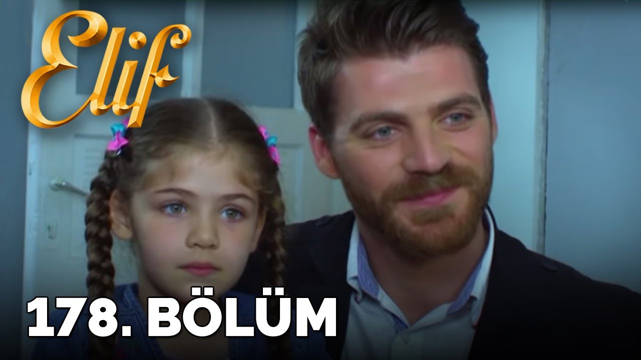 Elif - 178.Bölüm (HD) - YouTube