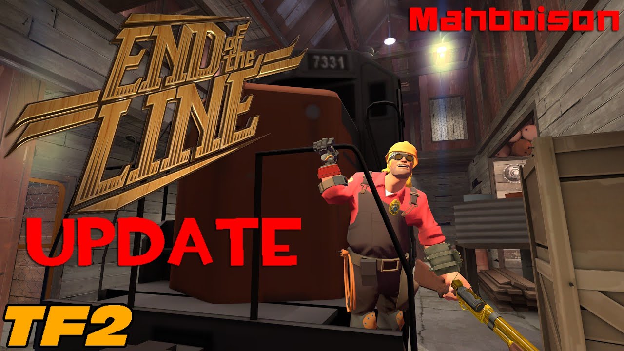 TF2: End of the Line Update! [Commentary] - YouTube
