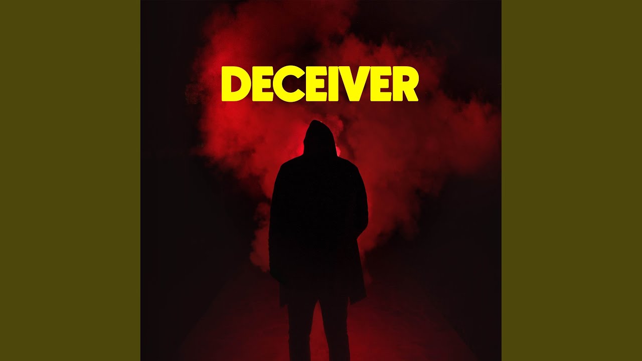 Deceiver - YouTube