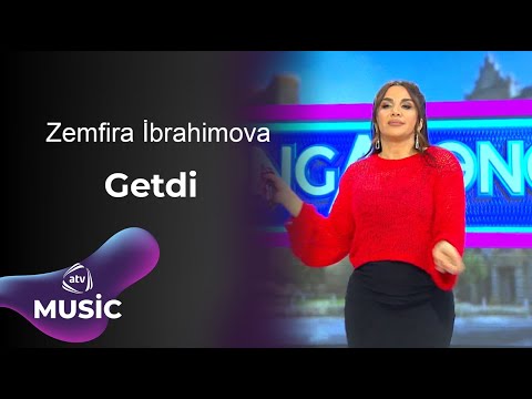 Zenfira İbrahimova - Getdi