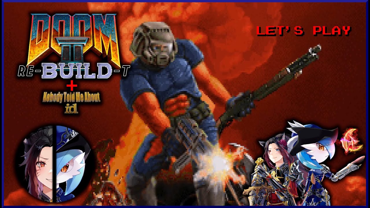 Let's Play Doom Re-Build-t & Nobody Told Me About ID (Doom Mods) - YouTube