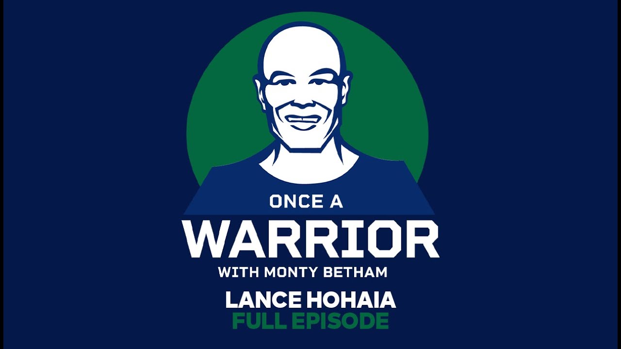 The Huntly Hurricane - Lance Hohaia | Once A Warrior With Monty Betham ...