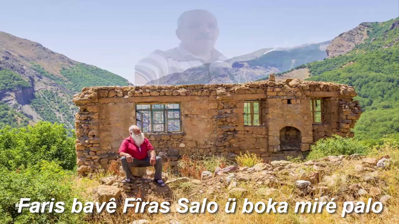 Faris bavê Fîras Salo ü boka miré palo - YouTube