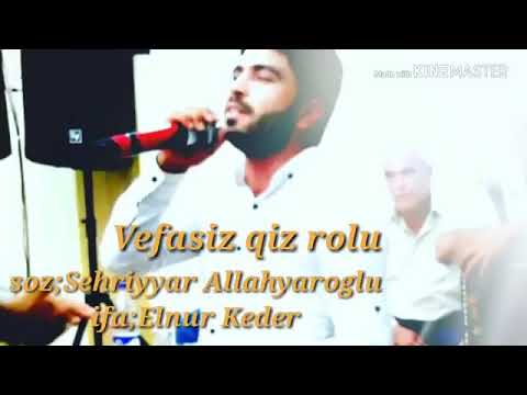 Vəfasız qız şeiri
