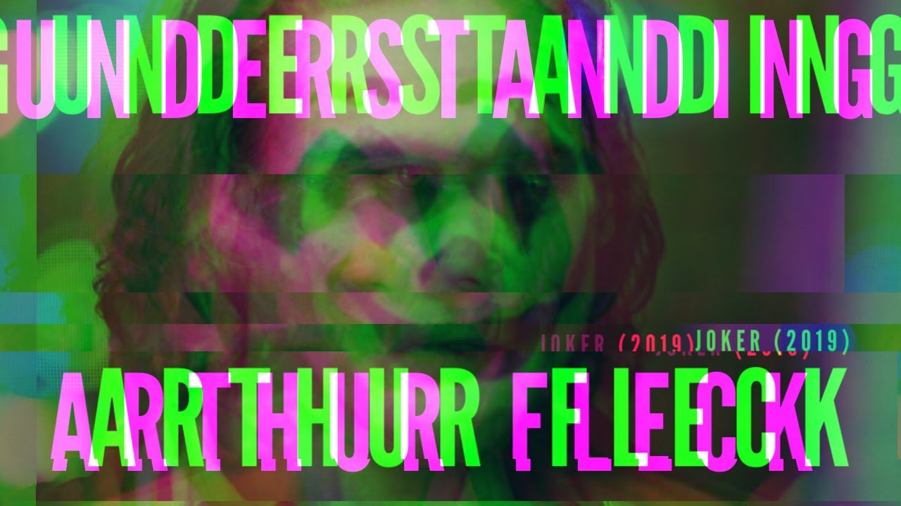 Understanding Arthur Fleck | Joker (2019) | Character Analysis - YouTube