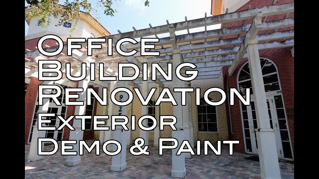 Office Building Renovation - Exterior Demo and Paint MES Professional ...