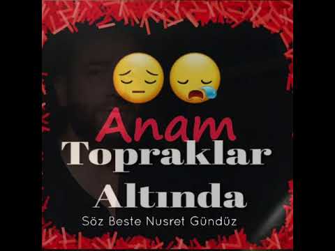ANAM TOPRAKLAR ALTINDA - NUSRET GÜNDÜZ