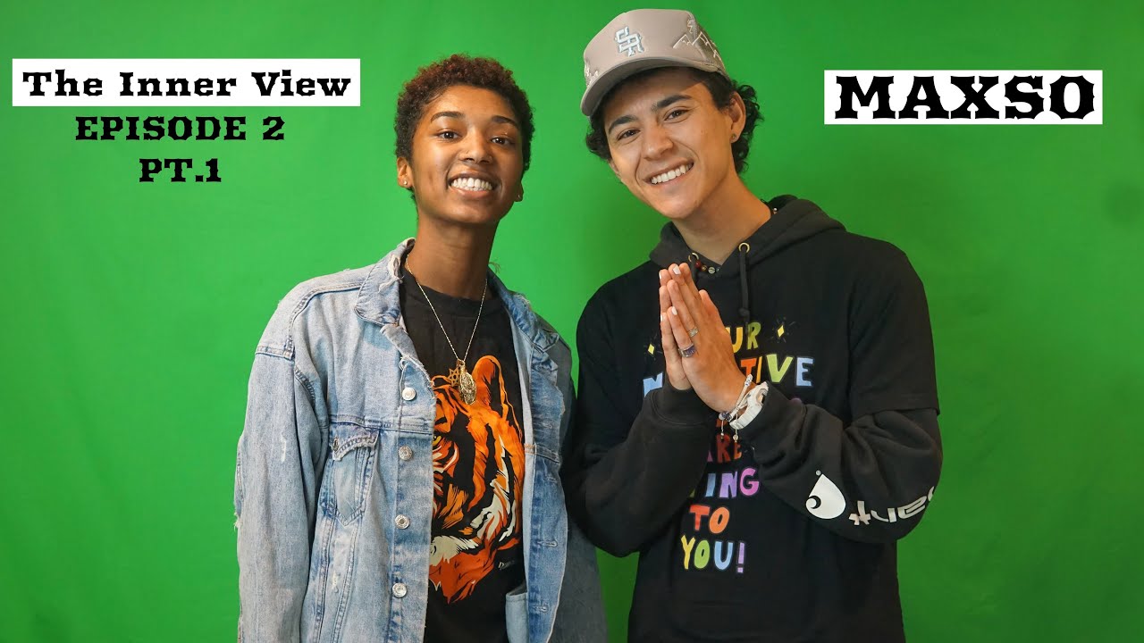 THE INNER VIEW | MAXSO Episode 2 Part 1 - YouTube