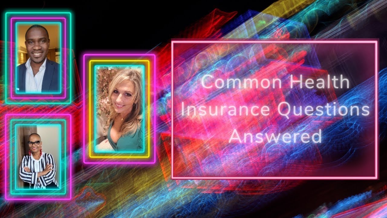Common Health Insurance Questions Answered | Aimee Beth Jaunal | Fin ...