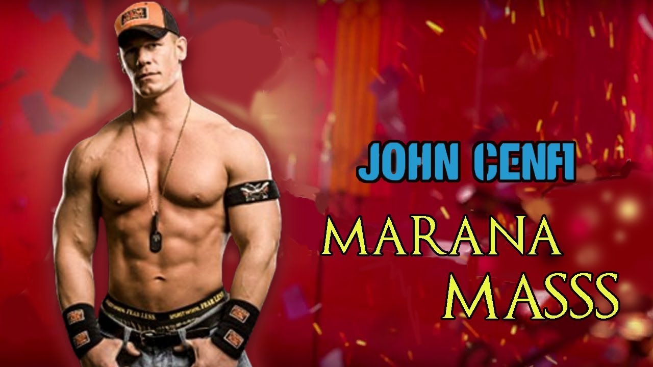 Marana Mass - WWE John Cena Version | #Petta - YouTube