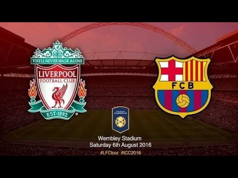 FCB vs Liverpool lToday Football Match lLivel - YouTube