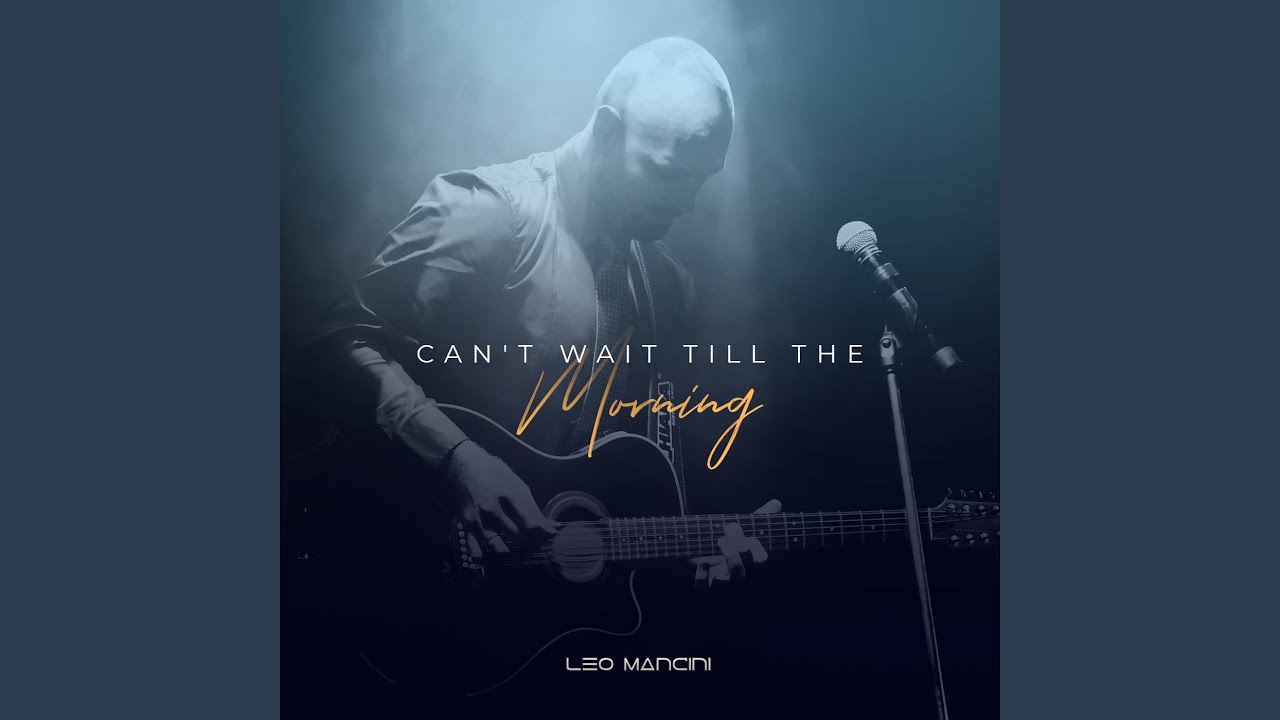 Can't Wait Till the Morning - YouTube