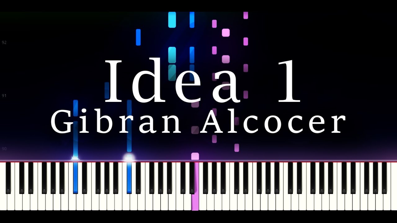 gibran-alcocer-idea-1-piano-tutorial-synthesia-youtube