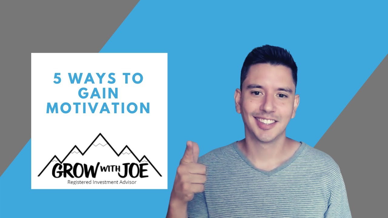 5 Ways To Gain Motivation - YouTube