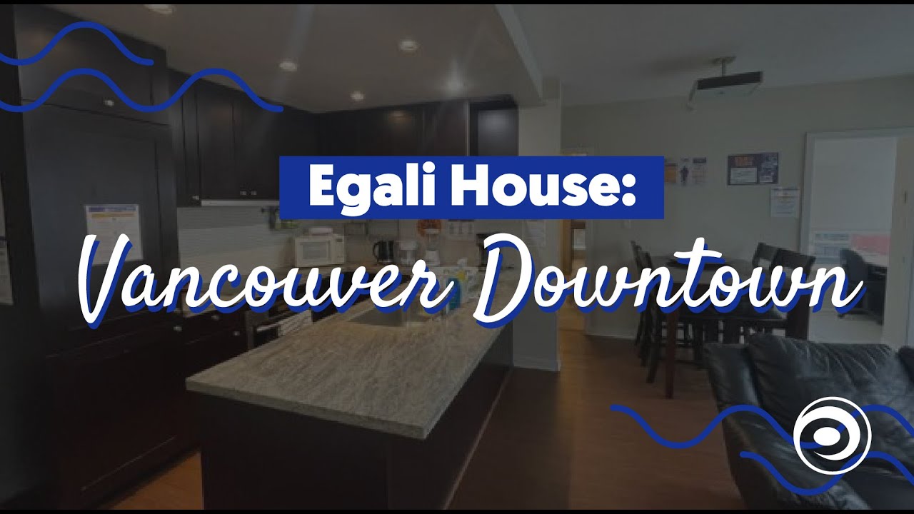 Conoce nuestra Egali House Vancouver Downtown - YouTube