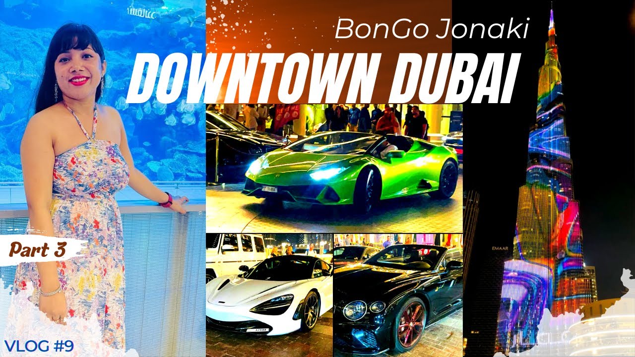 Why Dubai is best at night || Burj Khalifa || Fountain Show || Part 3 ...