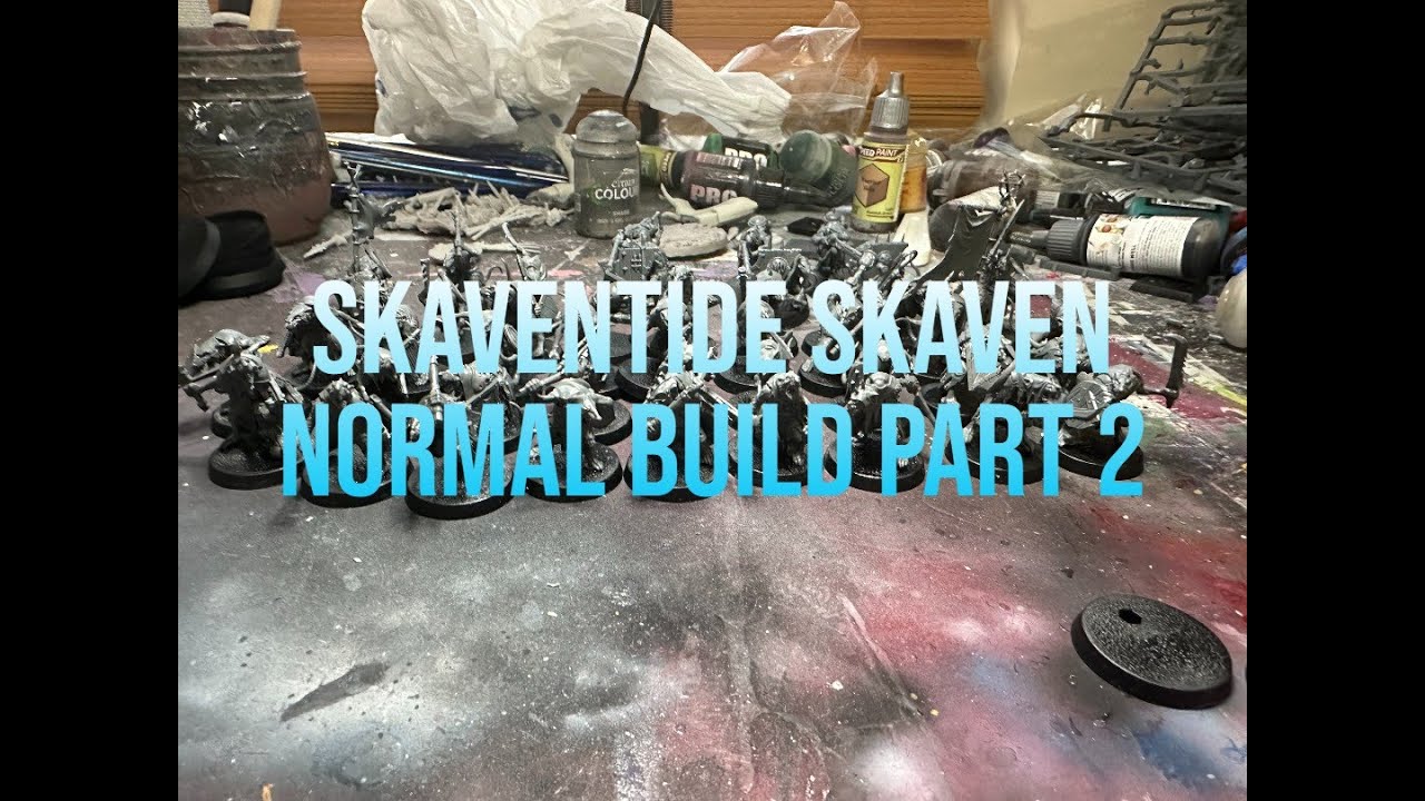 Skaventide skaven Normal Build Part 2 - YouTube