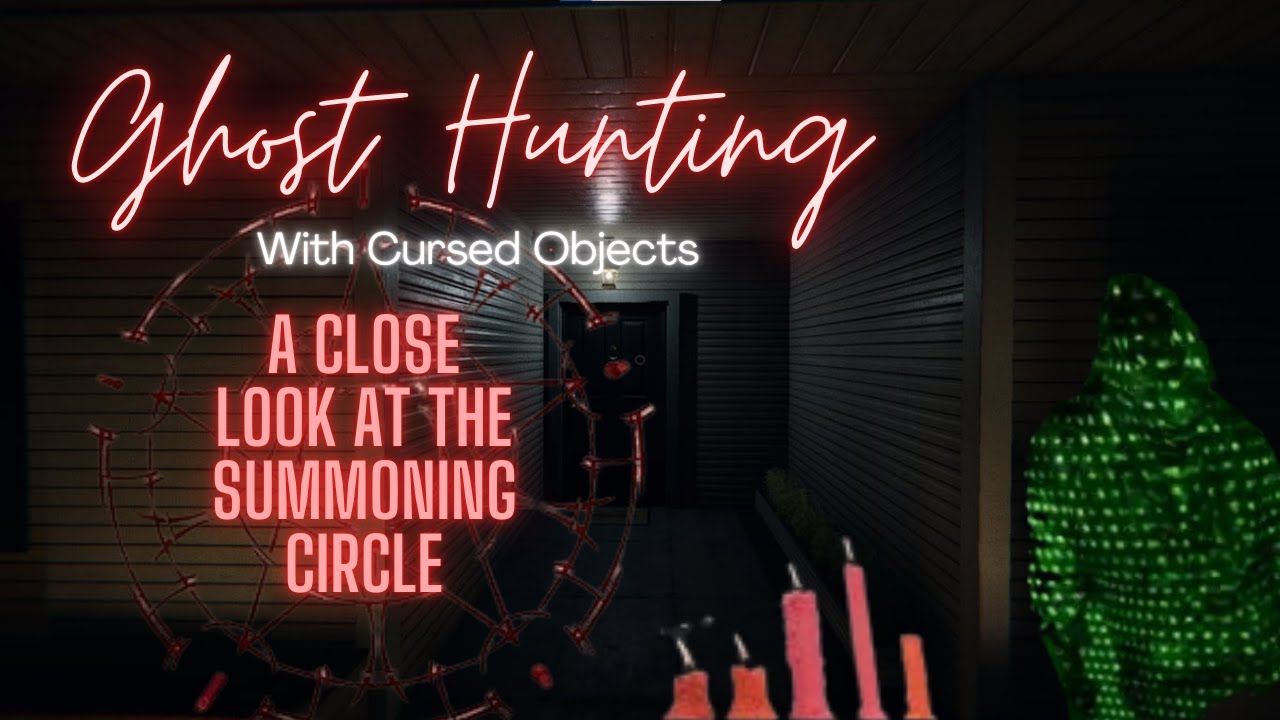 Ghost Hunting With Cursed Objects: SUMMONING CIRCLE | Phasmophobia - YouTube