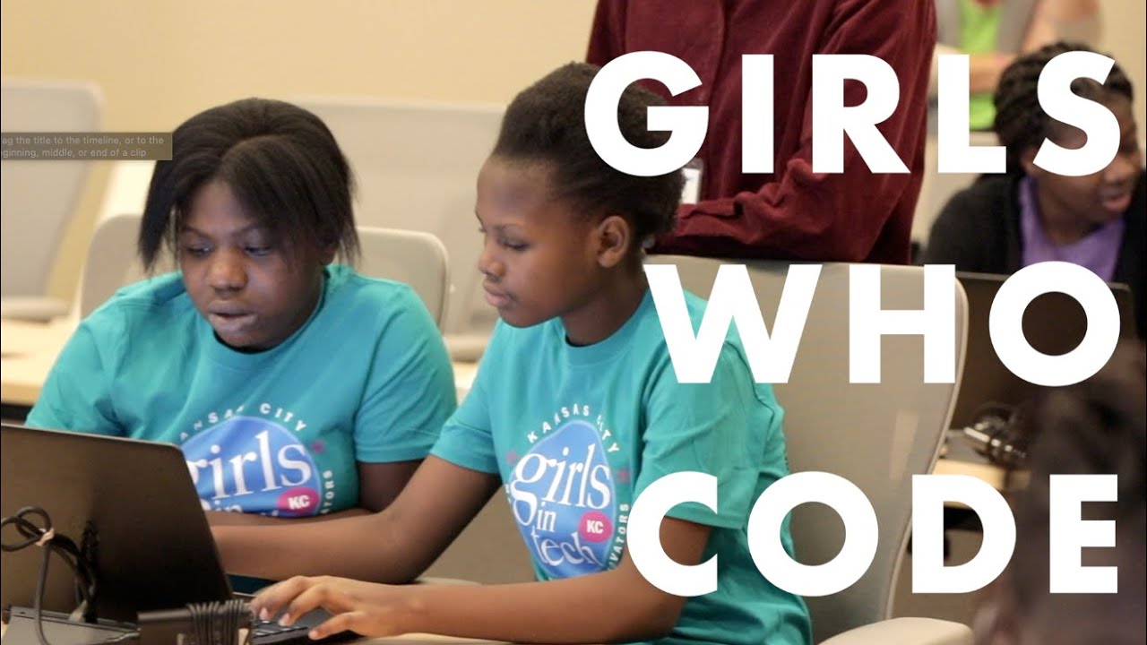 Girls Who Code - YouTube