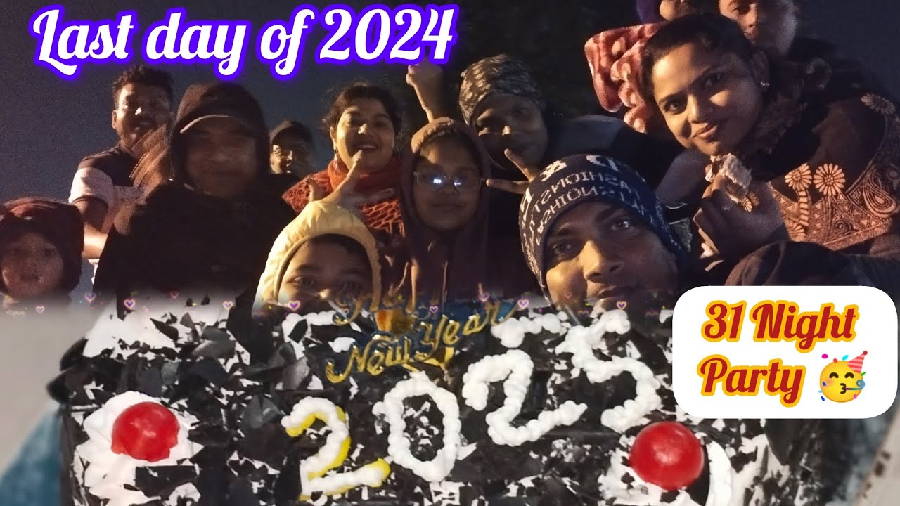 PARTY WITH FRIENDS 🎊. 31 NIGHT.2024 KA LAST DAY. साल का आखरी दिन। PARTY ...