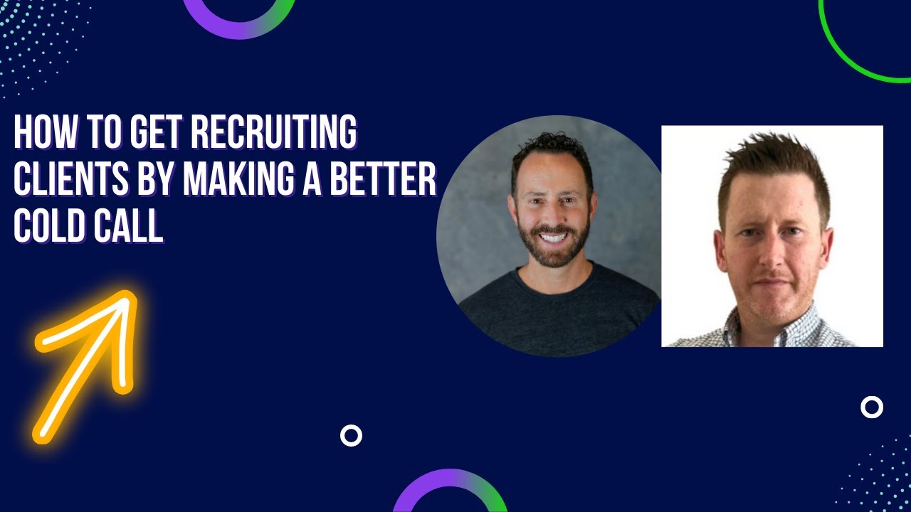 Docuseries | Starting a New Recruiting Business #7| Effective Cold ...