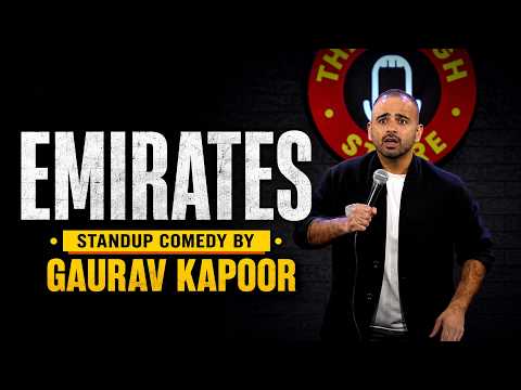 EMIRATES | Gaurav Kapoor | Standup Comedy