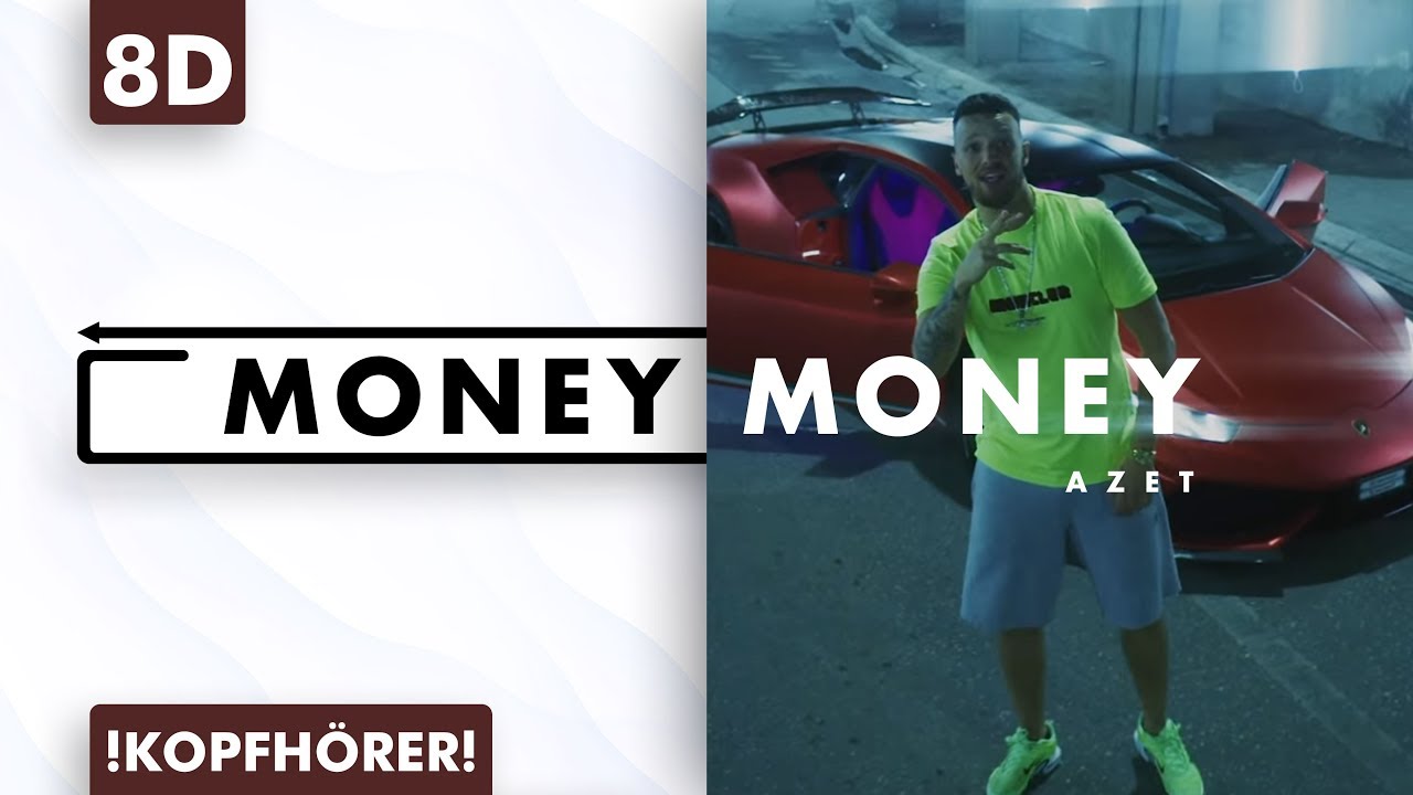 8D AUDIO | Azet - Money Money - YouTube