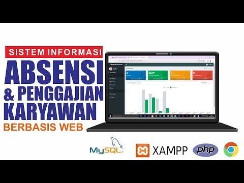 Sistem Informasi Absensi & Penggajian Karyawan Berbasis Web - YouTube