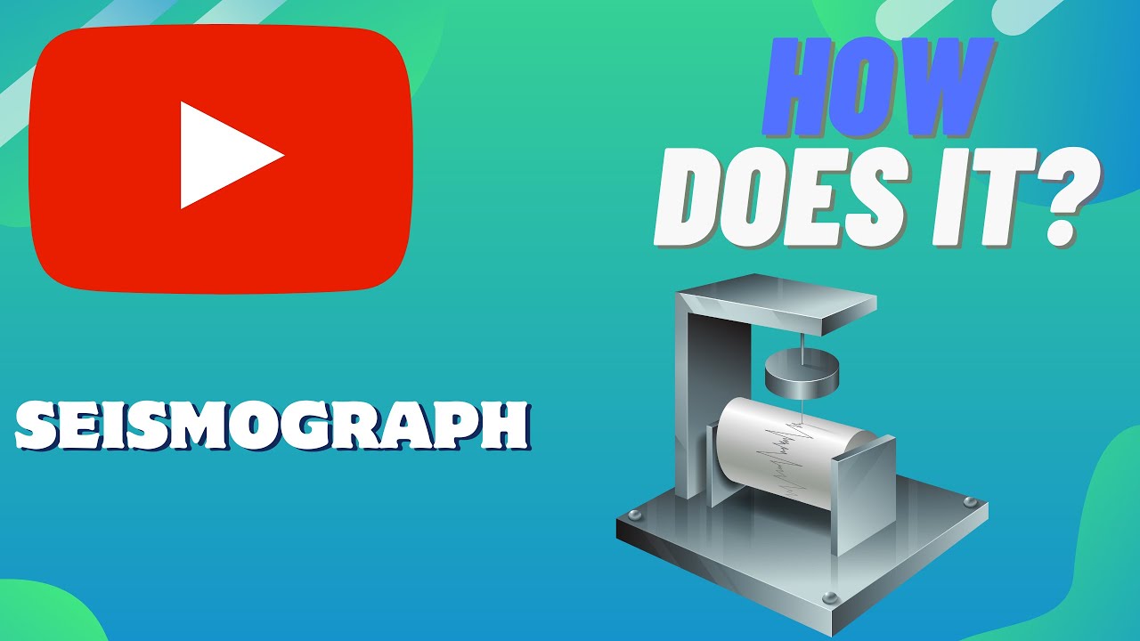 How Does A SEISMOGRAPH Work - YouTube