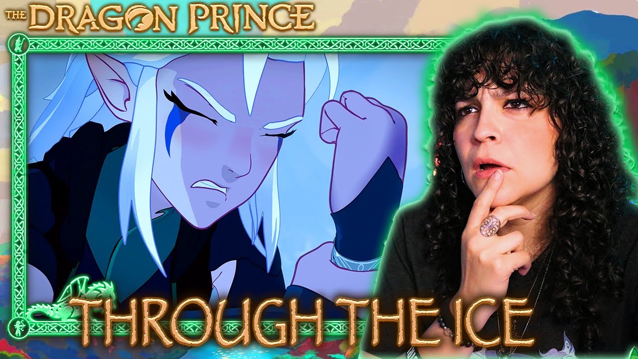 SO GOOD! *• LESBIAN REACTS – THE DRAGON PRINCE – 1x06 “THROUGH THE ICE ...