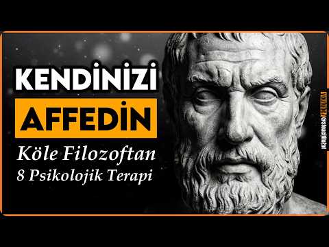 Zihinsel Arınma: Epiktetos'un Bir Psikologdan Daha Güçlü 8 Meditasyonu - Stoacılık