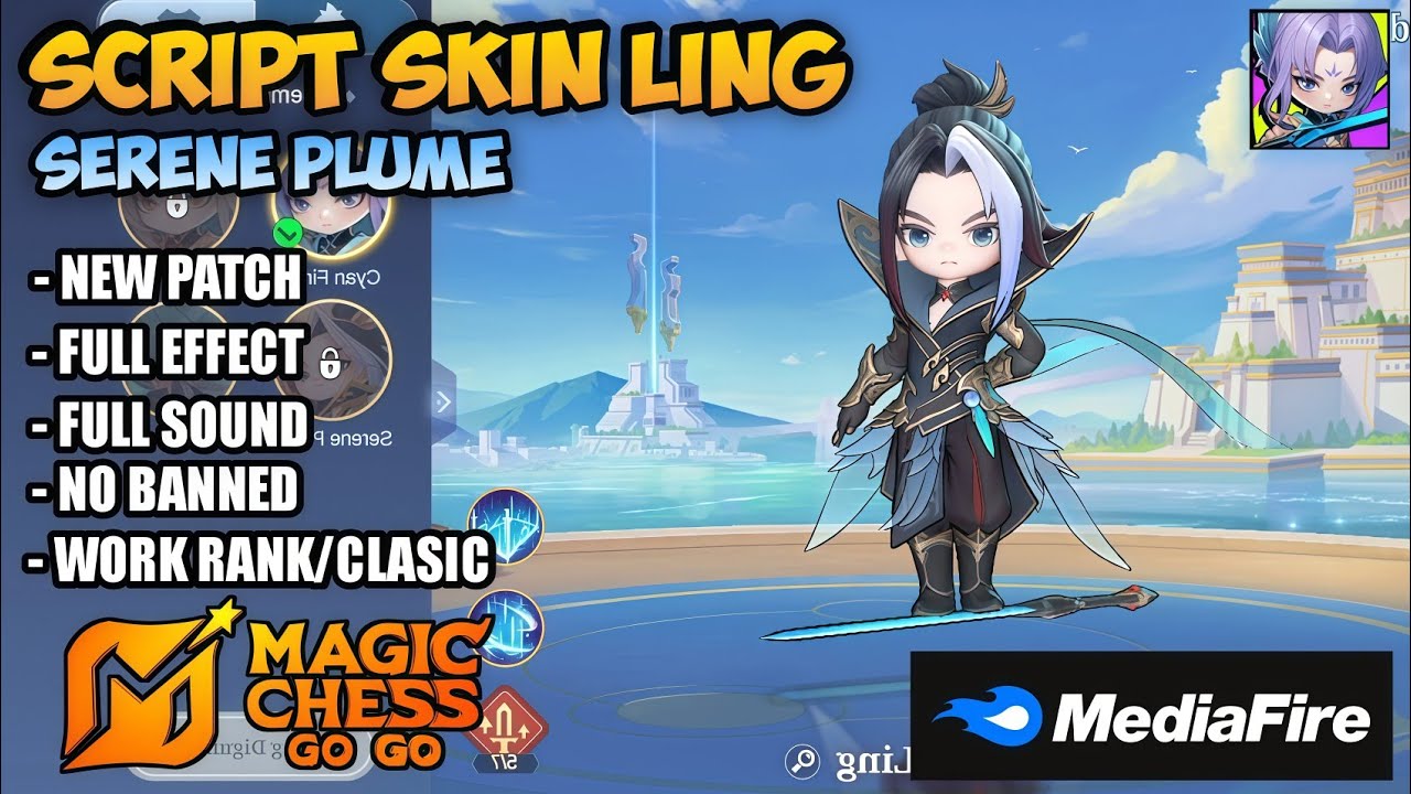 Script Skin Commander Ling Magical Serene Plume New Patch 2025 | magic ...