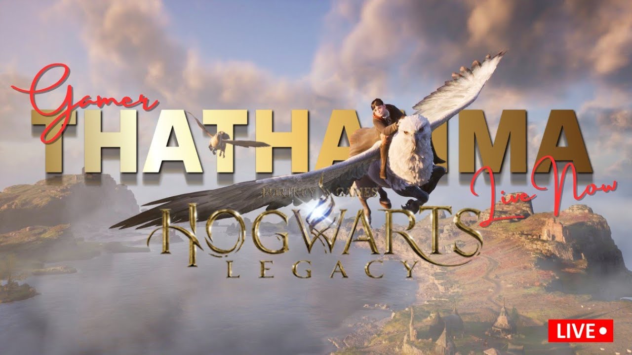 THATHAMMA POTTER is BACK !HOGWARTS LEGACY Walkthrough Part 2 18+ - YouTube