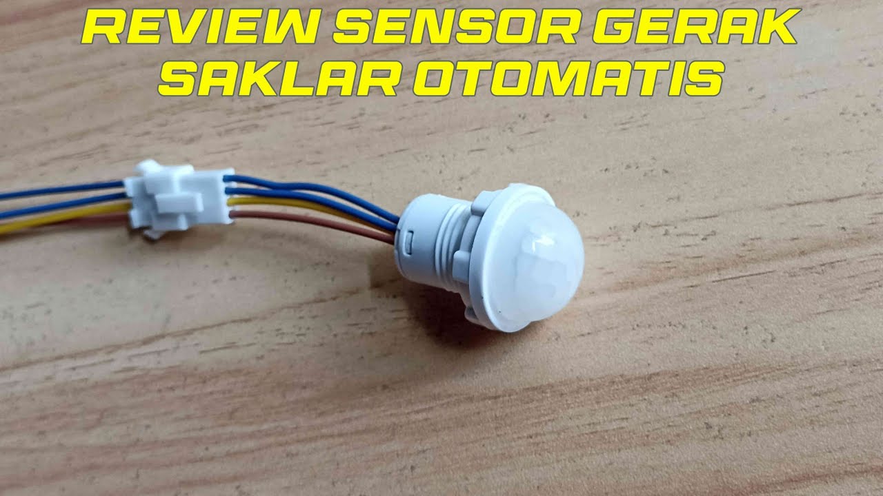 review saklar otomatis sensor gerak - YouTube
