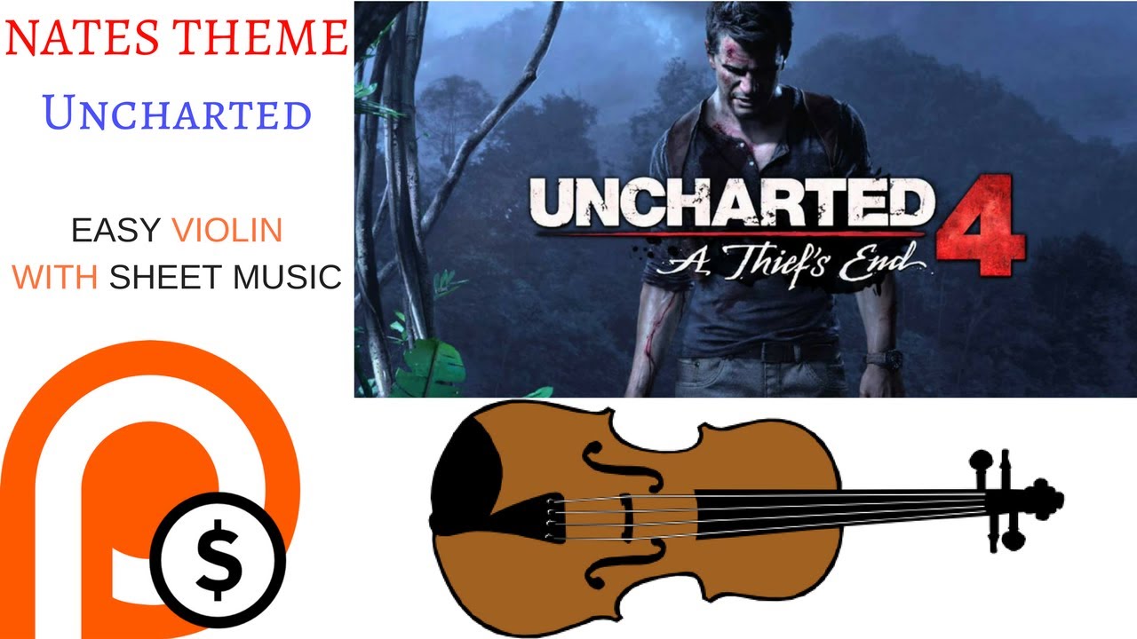 NATE'S THEME; UNCHARTED | EASY VIOLIN WITH SHEET MUSIC | PATREON FRIDAY ...