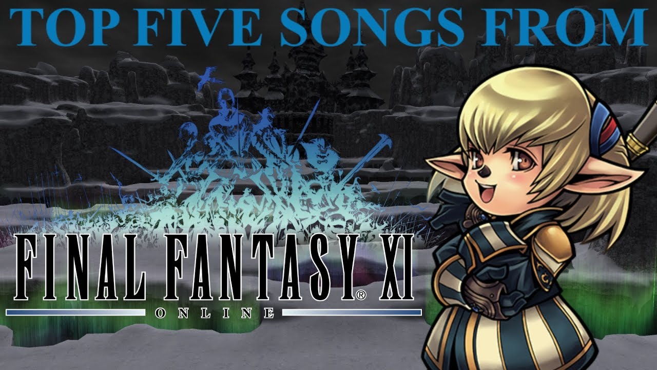 Top 5 Favorite Songs from Final Fantasy XI - YouTube