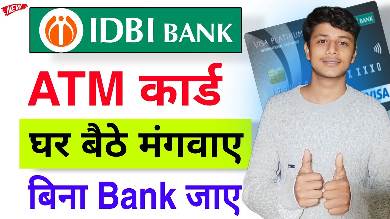 IDBI Bank Ka ATM Card Apply Kaise Kre| How to apply Idbi bank atm card ...